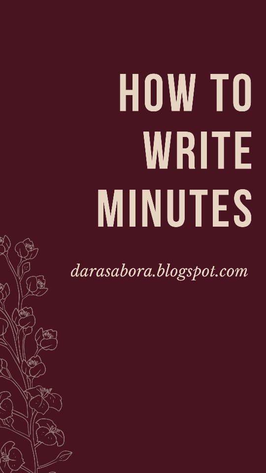 HOW TO WRITE MINUTES