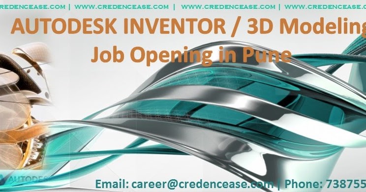 CredencEase Job Vacancies: Job Opening for AUTODESK INVENTOR / 3D ...