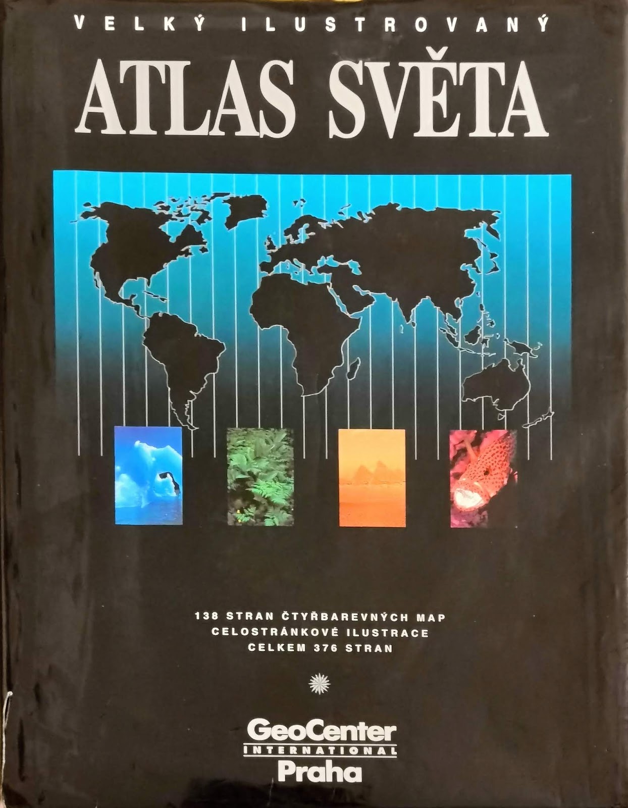 antikvariát STARÉ DOBRÉ: VELKÝ ILUSTROVANÝ ATLAS SVĚTA