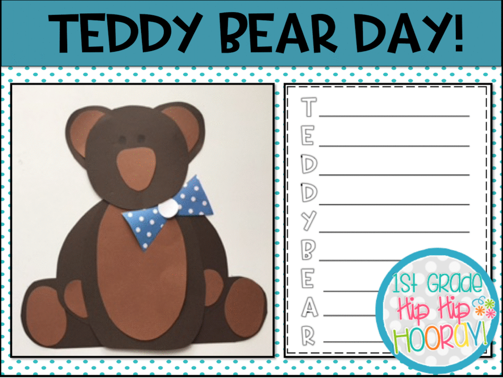 1st Grade Hip Hip Hooray!: Teddy Bear Day...September 9th