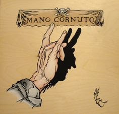 A Watchman's Revelation: Part 1: Signs and Symbols - Mano Cornuto (Horns)