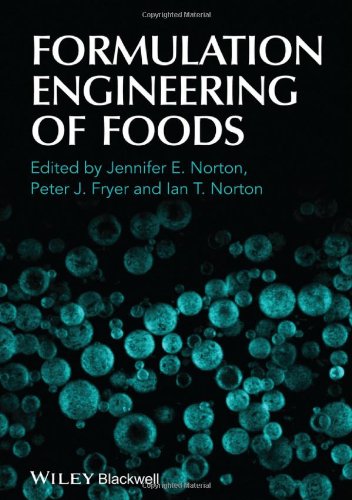 Norton: Formulation Engineering of Foods ~ Food Science and Technology