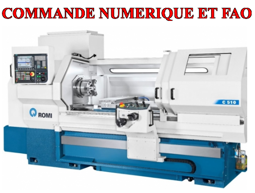 COMMANDE NUMERIQUE ET FAO