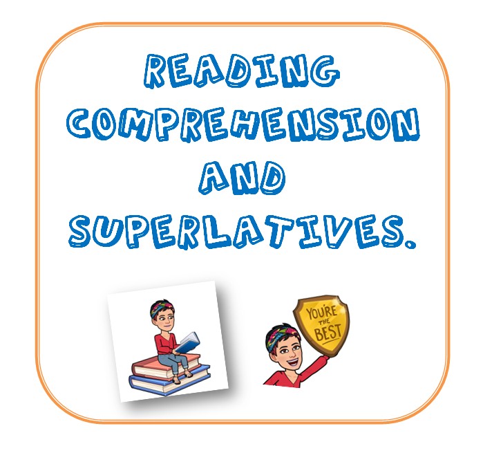 English Exercises Reading Comprehension Superlatives