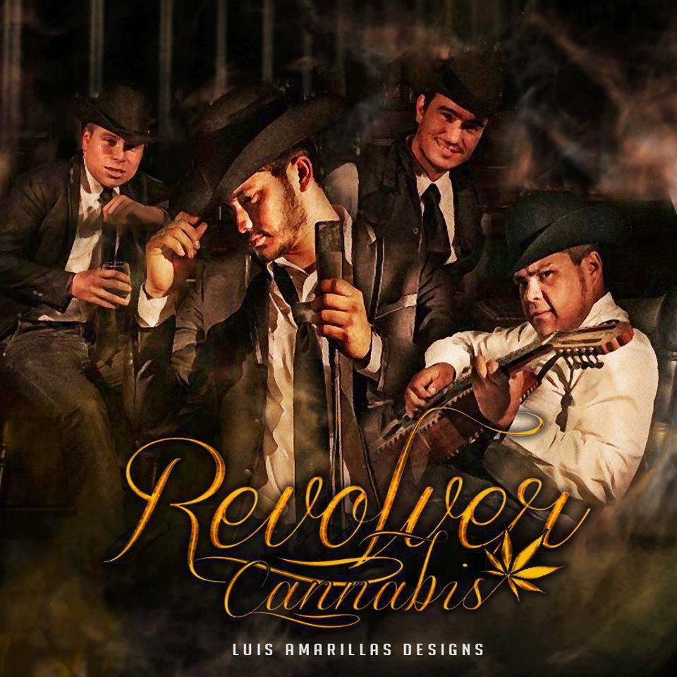 MAXORTEGA ® Contratación de Grupos : Revolver Cannabis