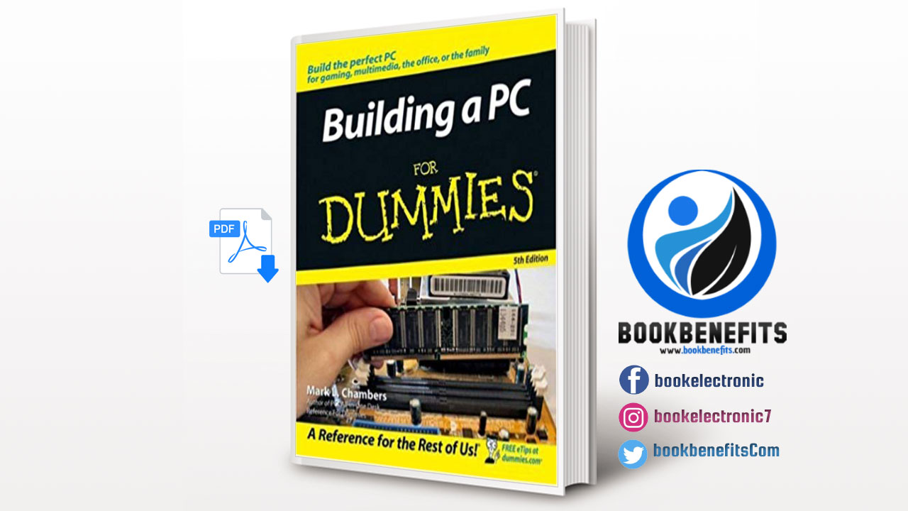 Building A PC For Dummies Download PDF Building A PC For Dummies Download PDF