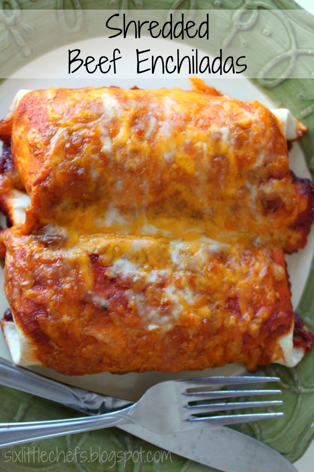 Six Little Chefs: Shredded Beef Enchiladas