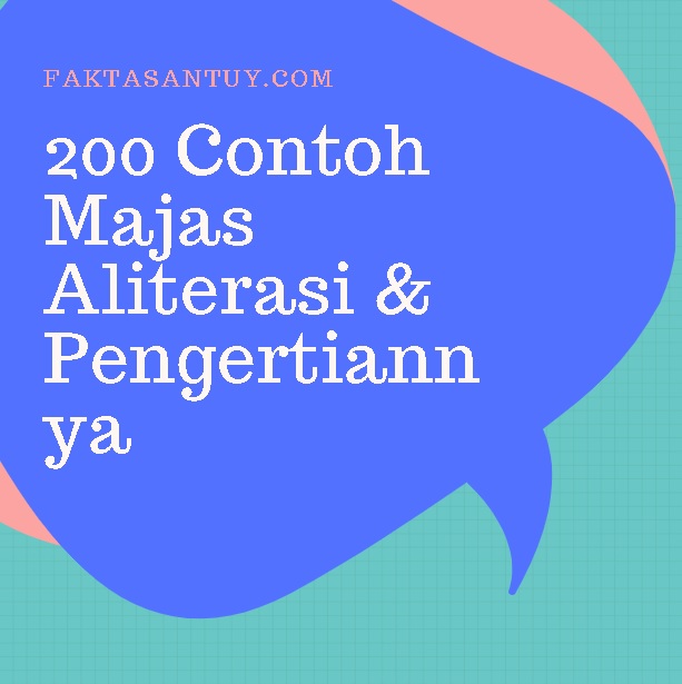 Contoh Gaya Bahasa Aliterasi - AngeloknoeDougherty