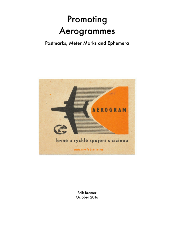 Aerogrammes & Airletters - Philatelic Archeology: Oktober 2016