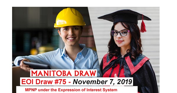 Canada Immigration News: Latest Manitoba EOI Draw 76th Released on Nov ...