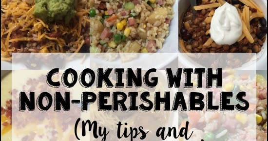 Runs for Cookies: Cooking with Non-Perishables (My Tips and Favorite ...