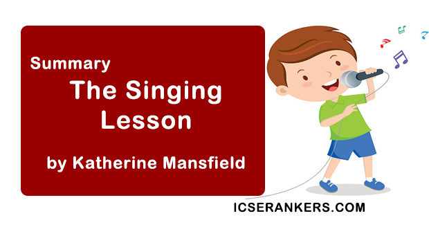 Summary of The Singing Lesson by Katherine Mansfield