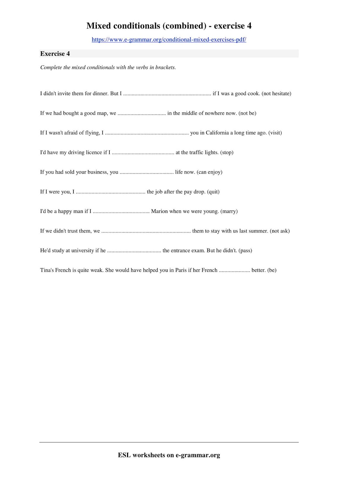 Mixed Conditionals Exercises