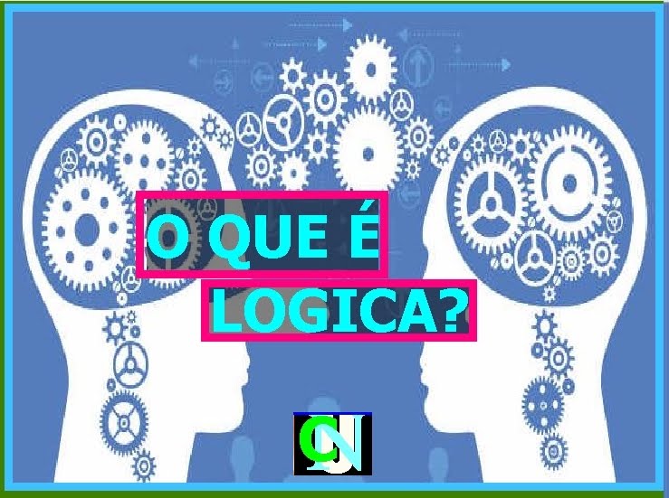 PERGUNTA-O QUE É LOGICA?