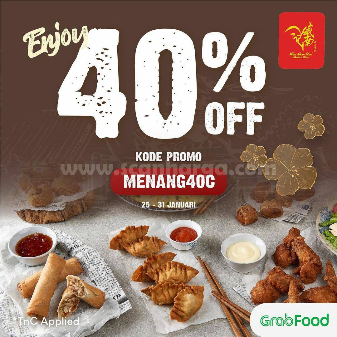WEE NAM KEE Sepesial Promo GRABFOOD! Diskon 40% - scanharga