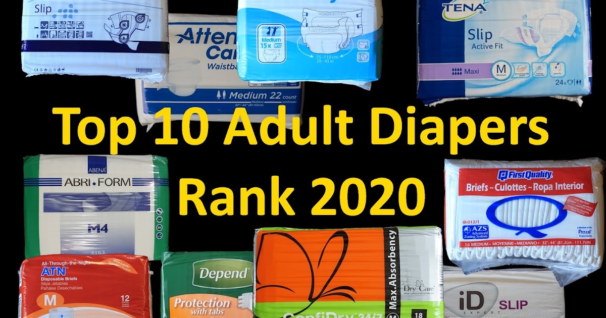 Diaper Metrics: Top 10 Adult Diapers 2020 Rankings