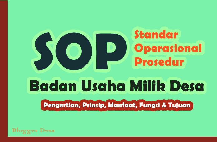Seberapa Penting SOP bagi BUMDes? - Info Desa