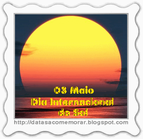 DALVA DAY: * 2017 - Dia Internacional do Sol