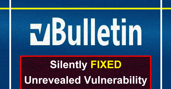 vBulletin Forum Software Silently Fixed Unrevealed Critical Vulnerability