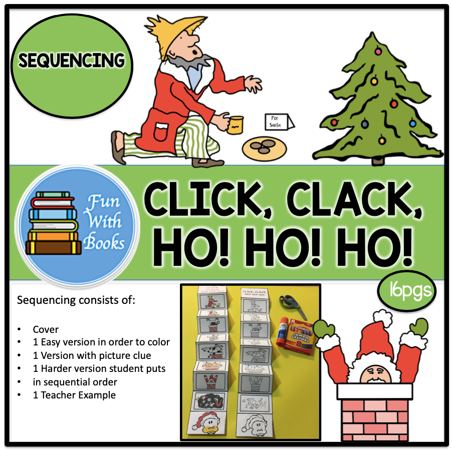 CLICK, CLACK, HO! HO! SEQUENCING ~ Book Units by Lynn