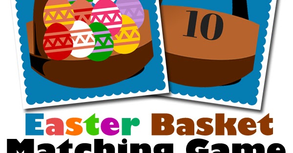 Free Easter Basket Matching Game | Totschooling - Toddler, Preschool ...