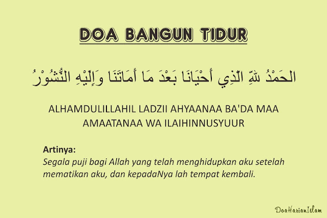 Doa Bangun Tidur Lengkap Tulisan Arab Latin dan Artinya | Doa Islam