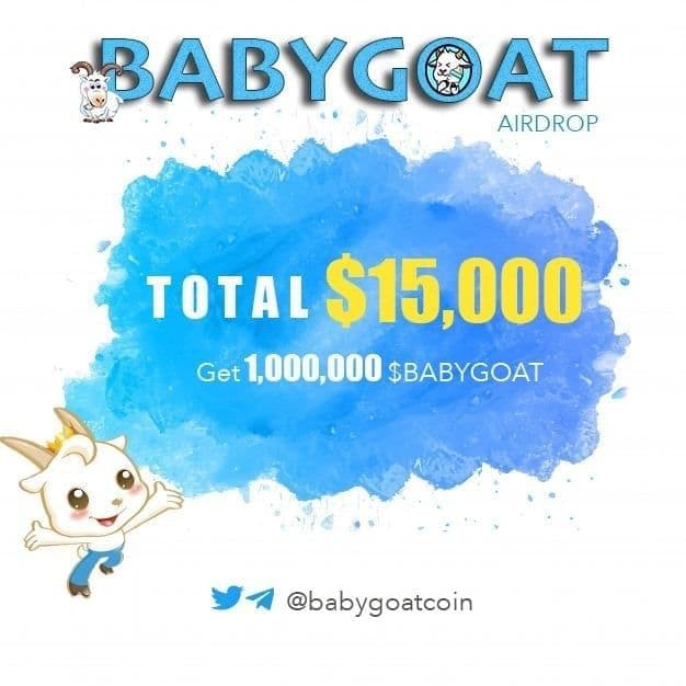 New Airdrop: Baby Goat Coin || Reward: 1,000,000 tokens (~$10 ...