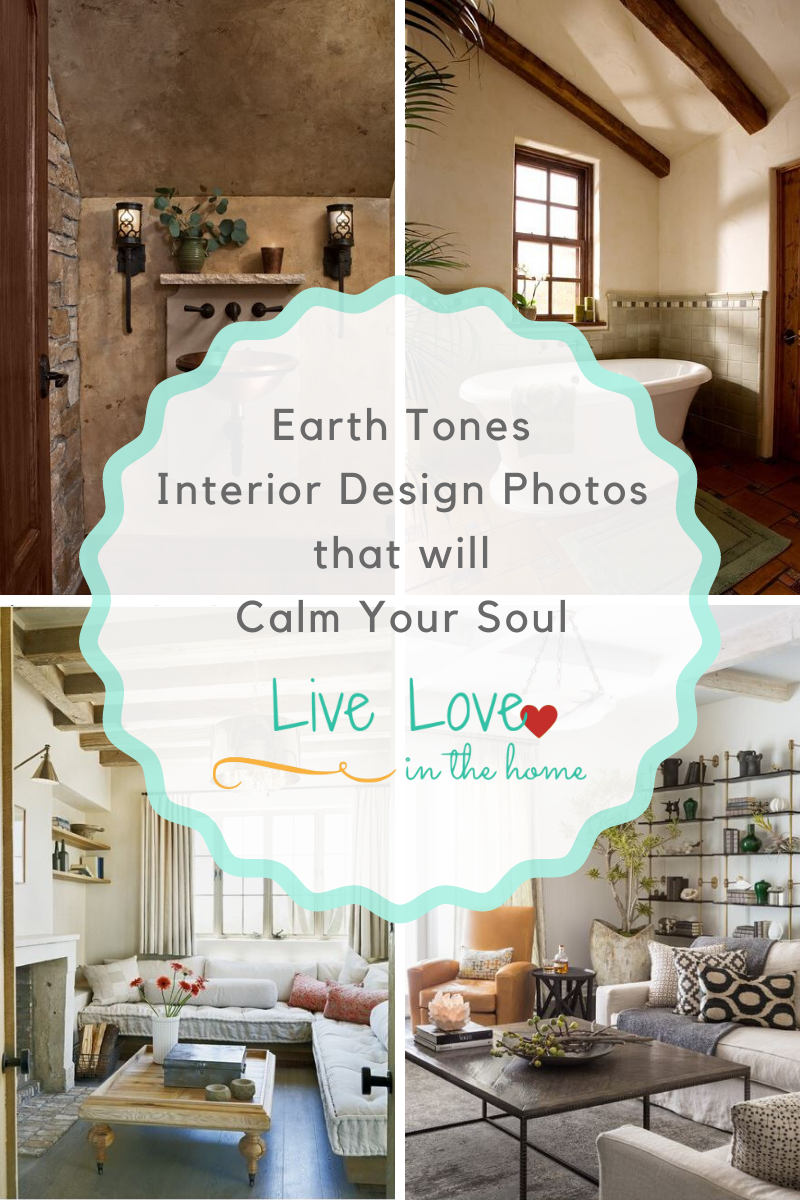 Earth Tones Interior Design Photos That Will Calm Your Soul - Live Love ...