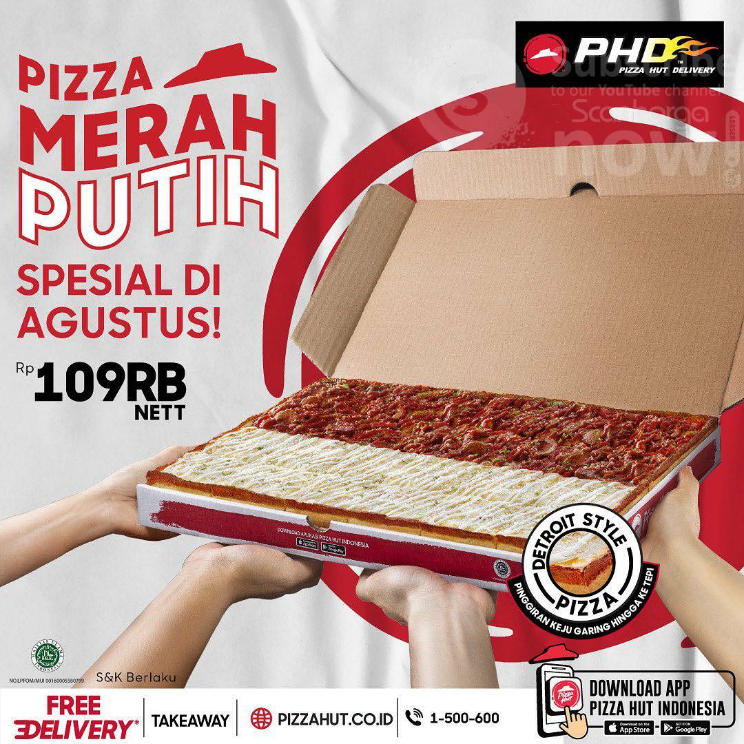 PHD PIZZA MERAH PUTIH Spesial Agustus harga Hanya 109 Ribu nett - scanharga