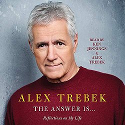 Kittling: Books: The Answer Is...Reflections on My Life by Alex Trebek