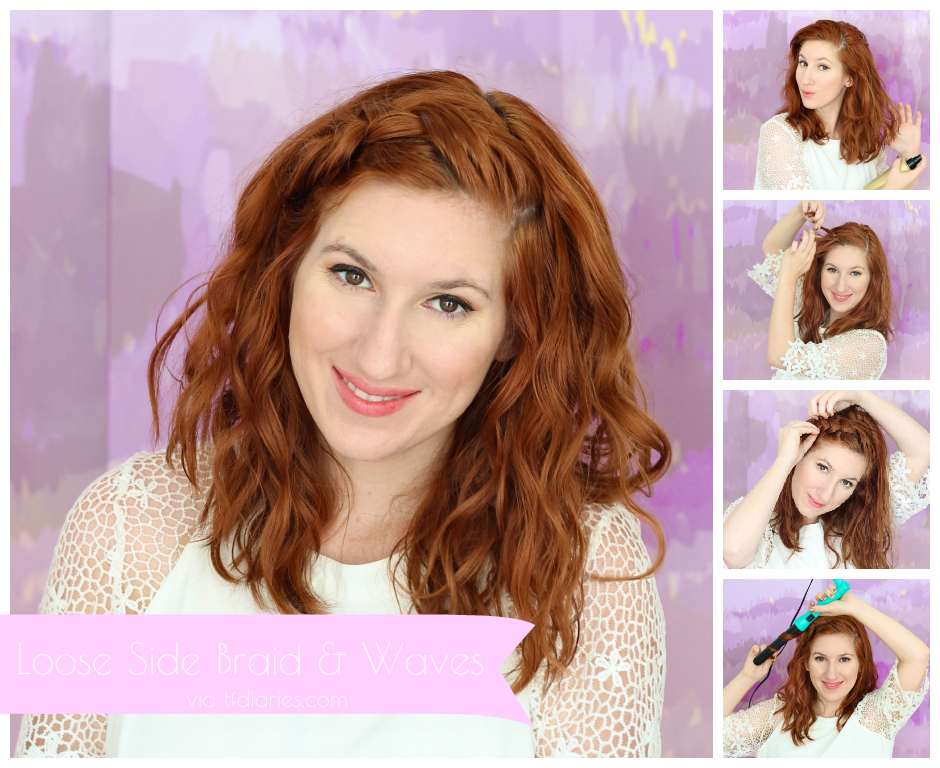 Loose Side Braid & Waves - TfDiaries