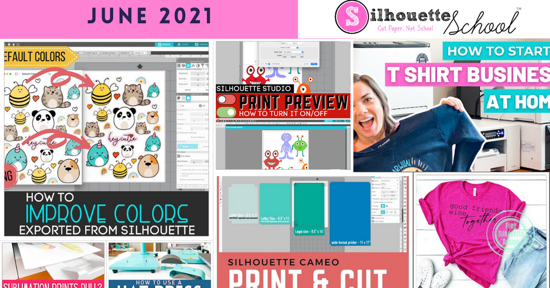 22 Silhouette Tutorials, Tips and More! (June Wrap Up) - Silhouette School