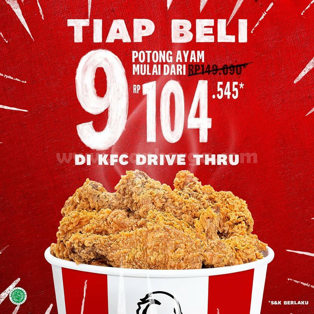 Promo KFC Drive Thru: GRATIS 1 menu Goceng tiap Beli 9 Potong Ayam ...