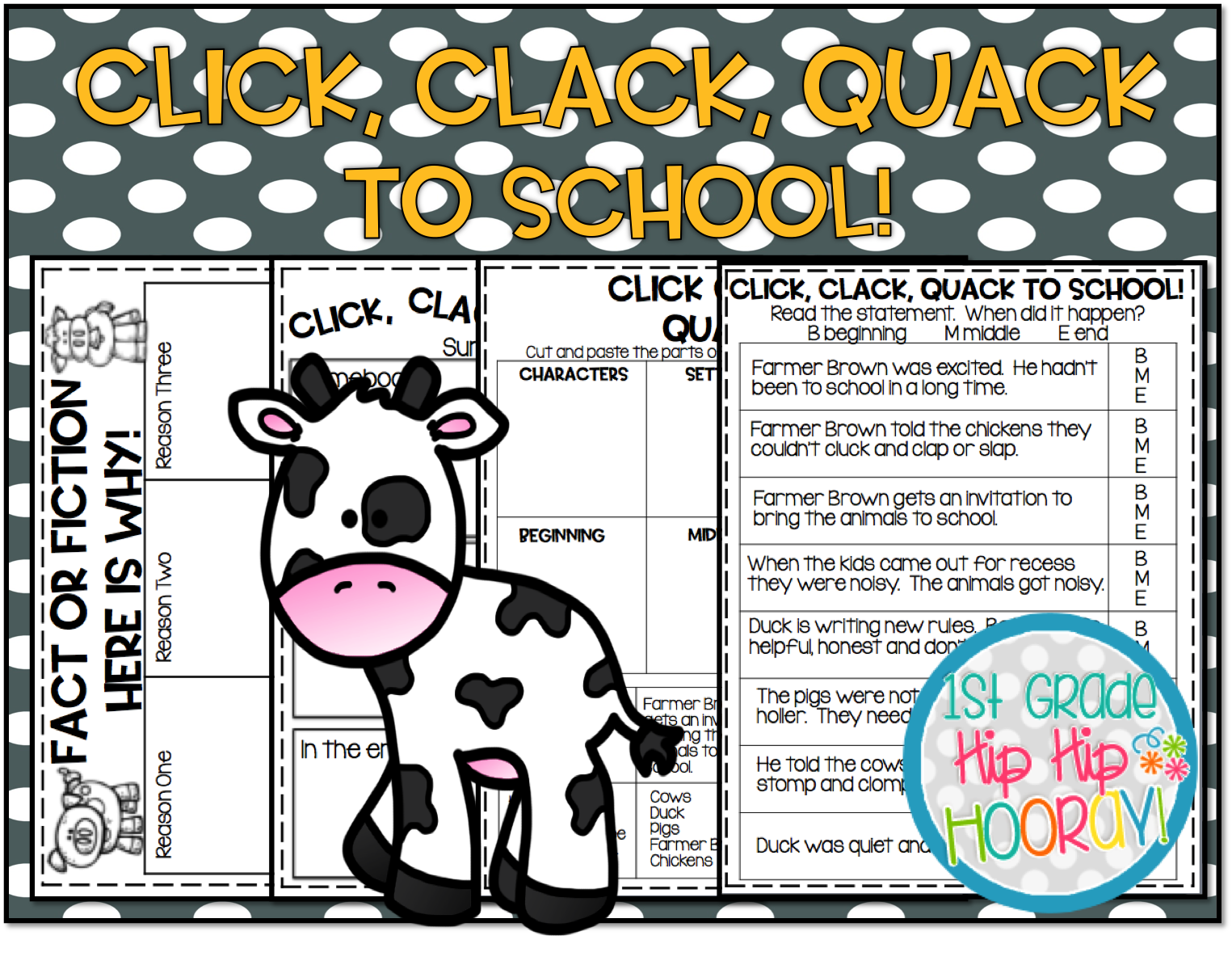 1st Grade Hip Hip Hooray!: Click, Clack, Quack to School!