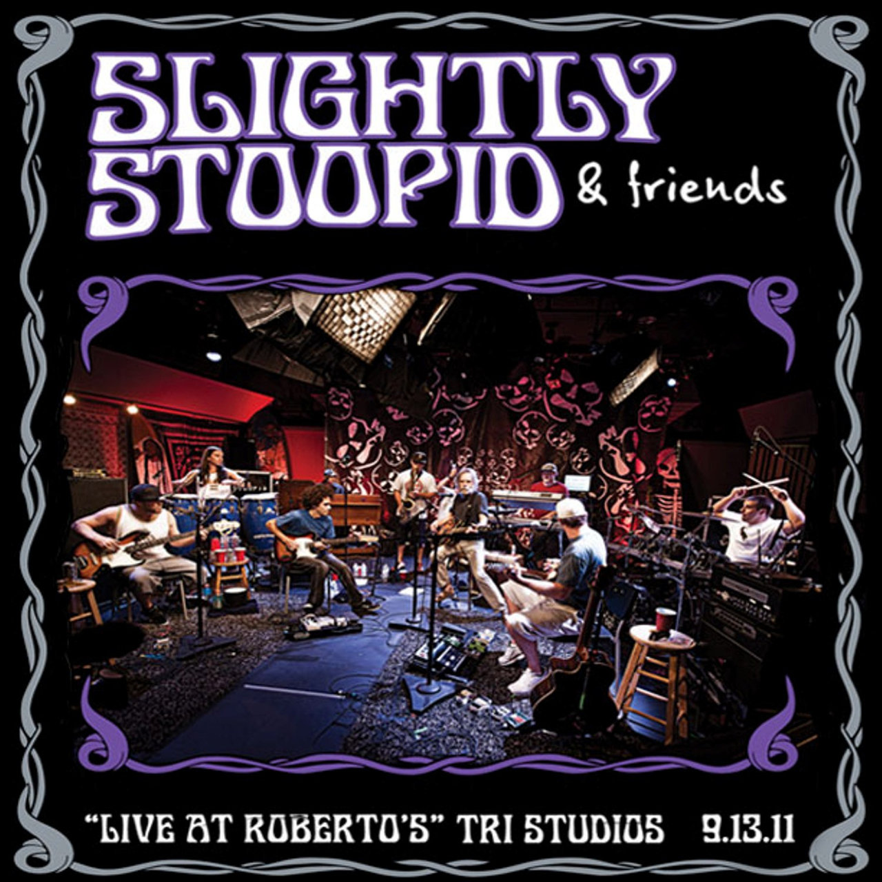 The Curtain With: Slightly Stoopid & Friends - Live At Roberto's TRI ...