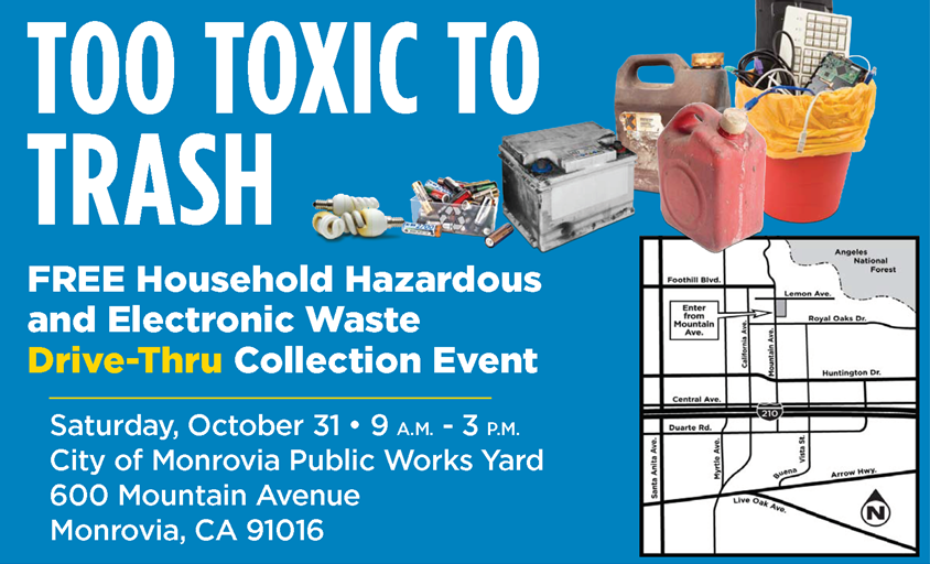 Monrovia Now: News and Comment about Monrovia, California: Hazardous ...