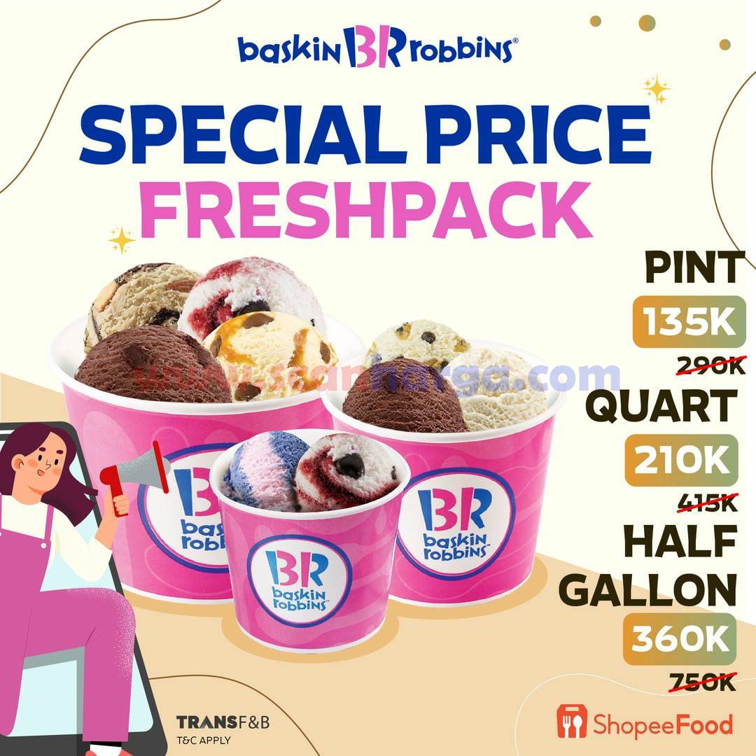 BASKIN ROBBINS Promo SPECIAL PRICE FRESH PACK mulai Rp. 135 Ribu ...