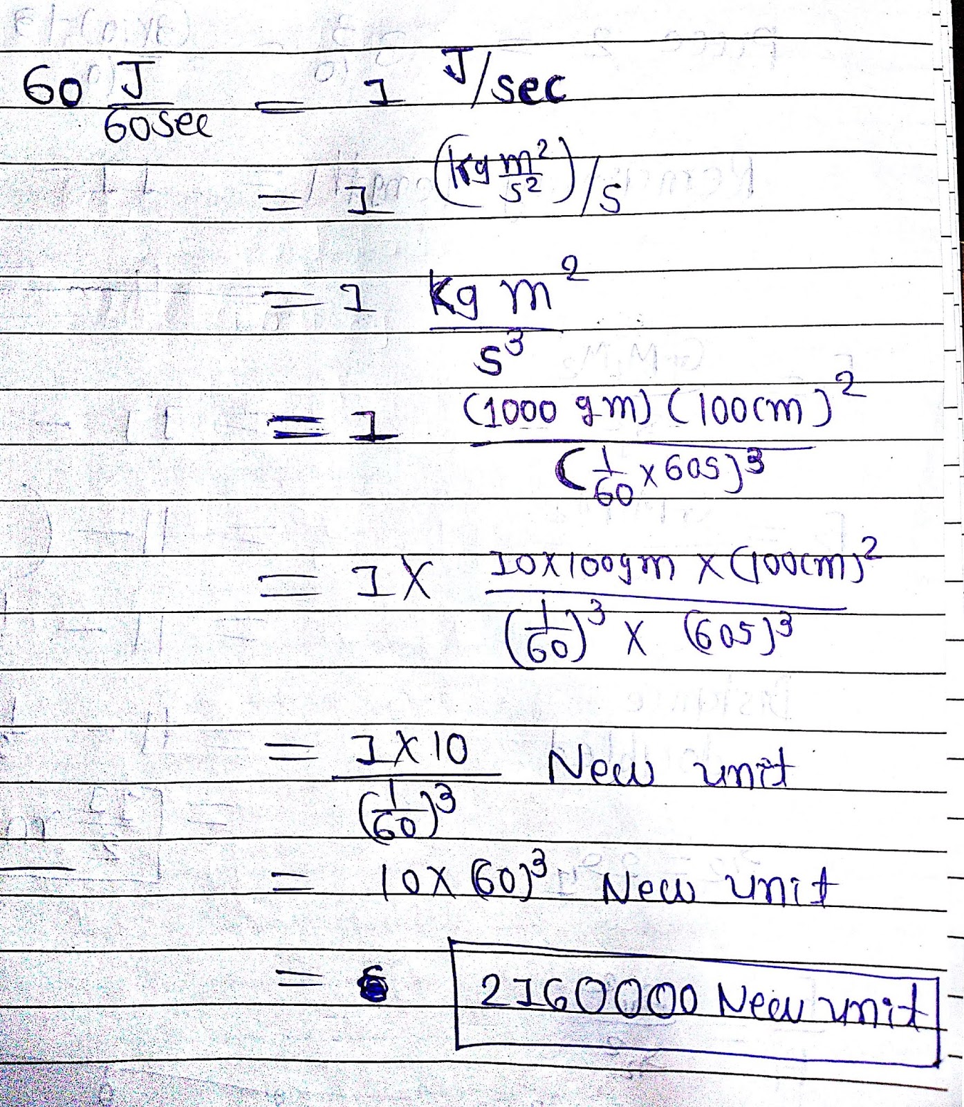 (Solved) Find the value of 60 J/min on a system that has 100gm, 100cm ...