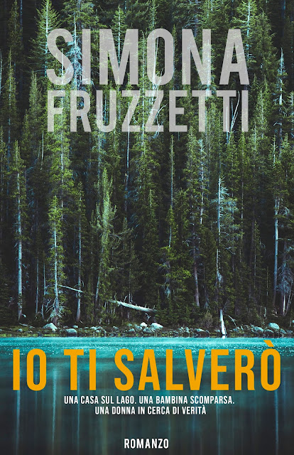 A Casa di Simo: IO TI SALVERÒ - Il nuovo romanzo