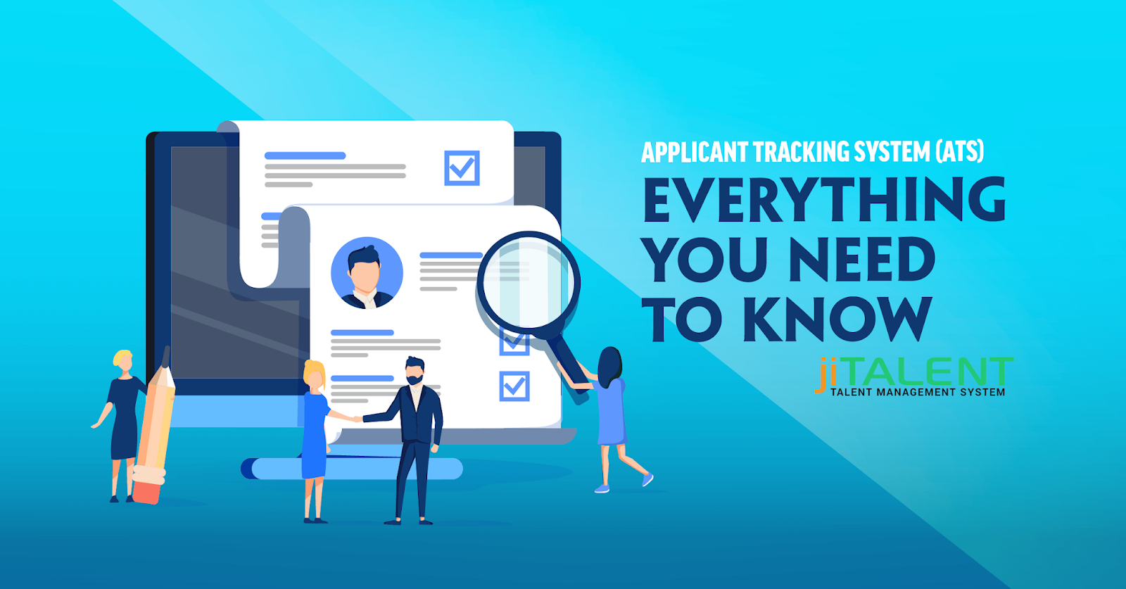 Act Smartly While Choosing an Ideal Applicant Tracking System