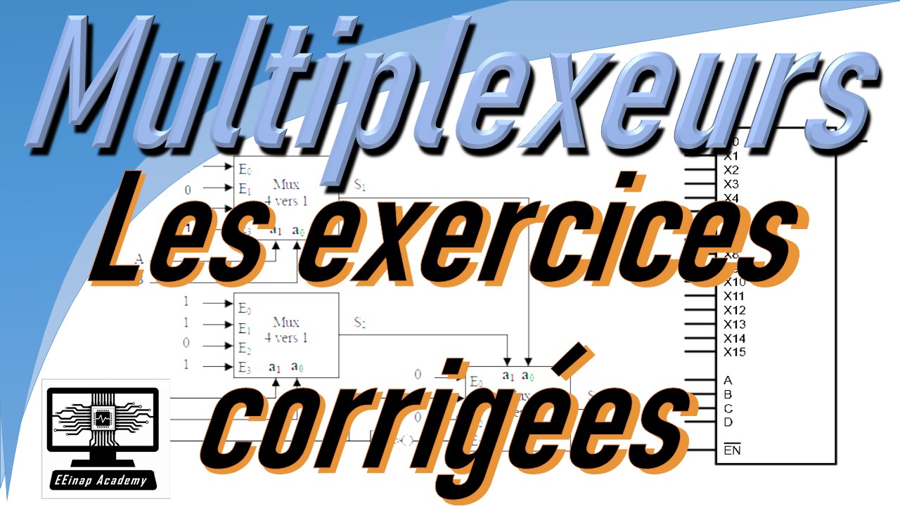multiplexeur : Les exercices corrigées