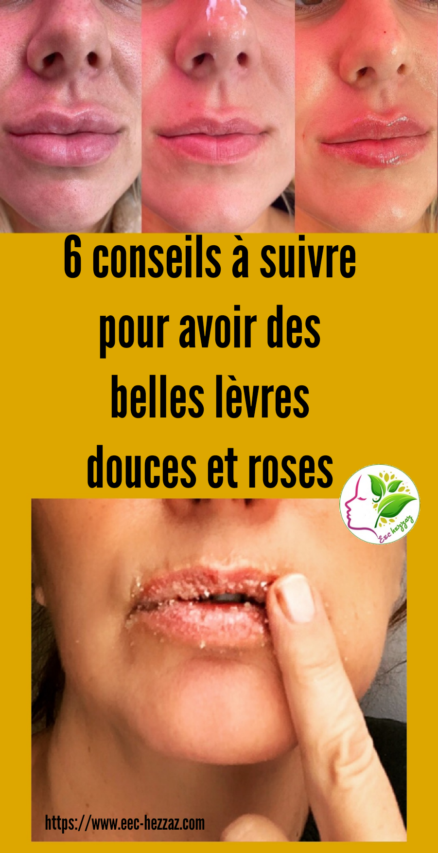 6 conseils à suivre pour avoir des belles lèvres douces et roses