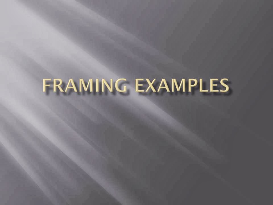 AS media: Framing examples
