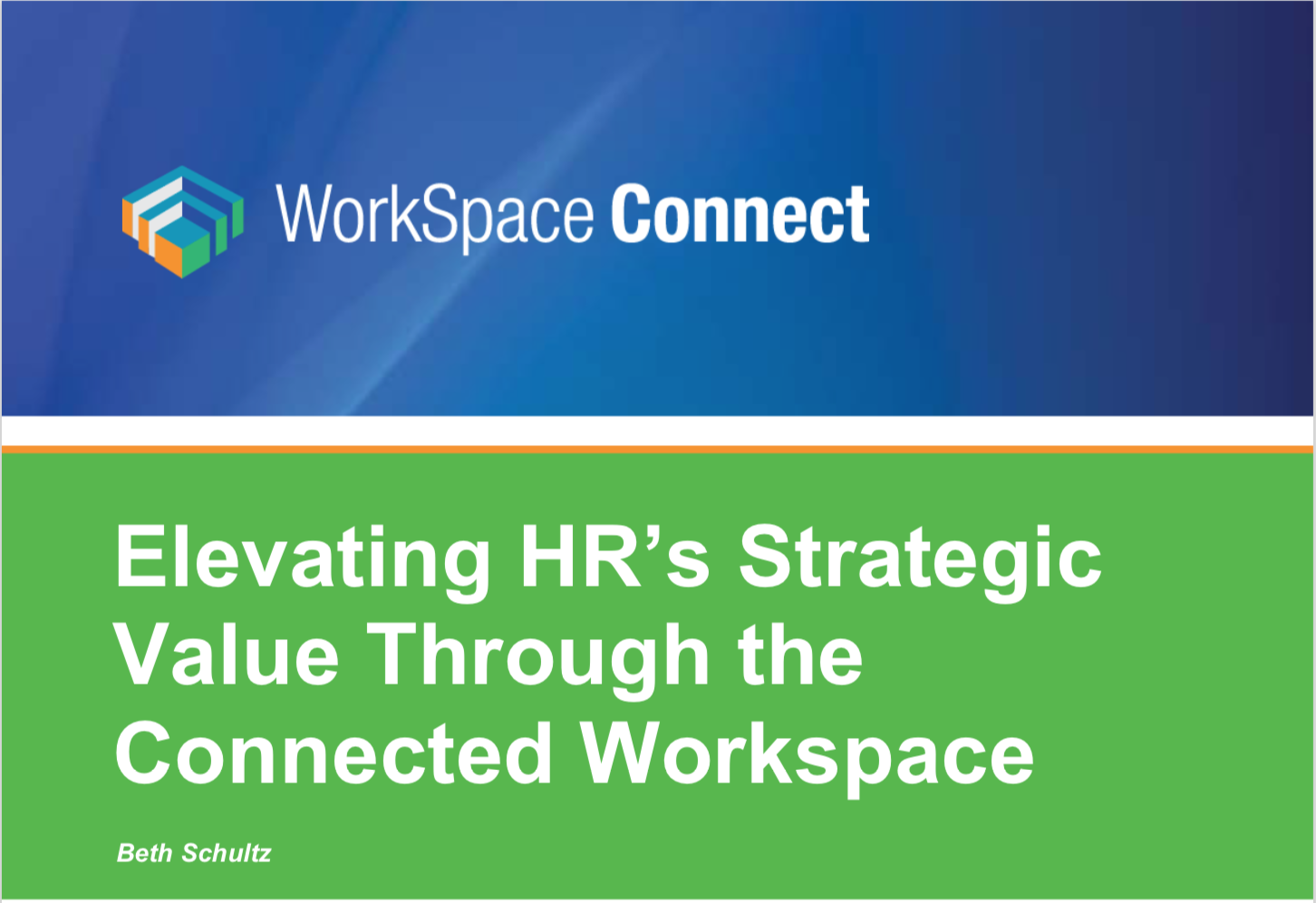 HR's Strategic Value and the Connected WorkSpace ~ Strategic Human ...