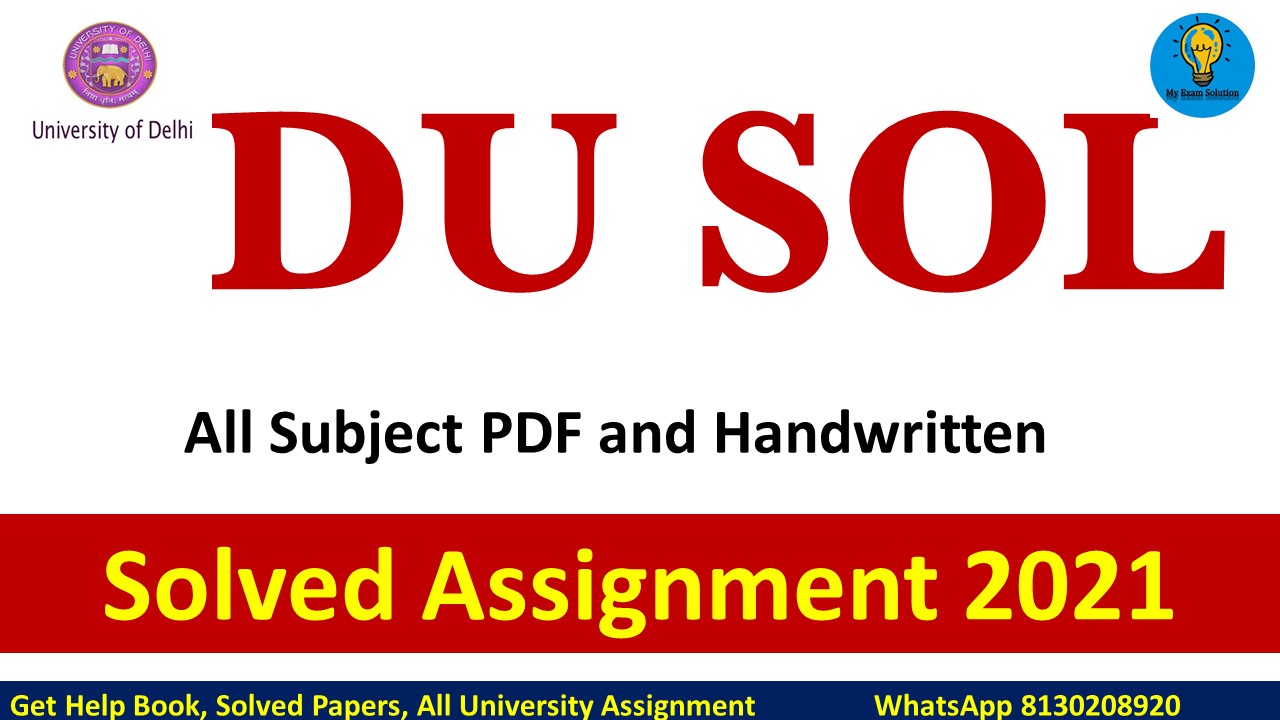 Du Sol Solved Assignment 2021 - My Exam Solution