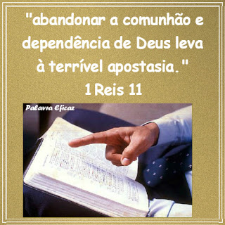 Palavra Eficaz : Compromisso com Deus – 1 Reis 11