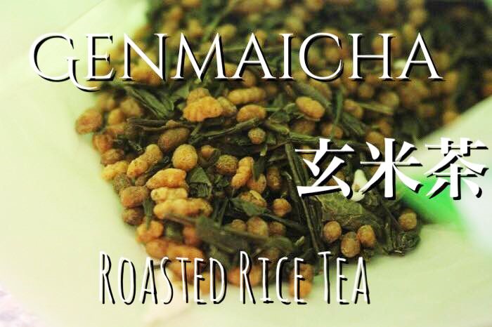 Genmaicha, Japanese Green Tea with Roasted Brown Rice | It has grown on me!