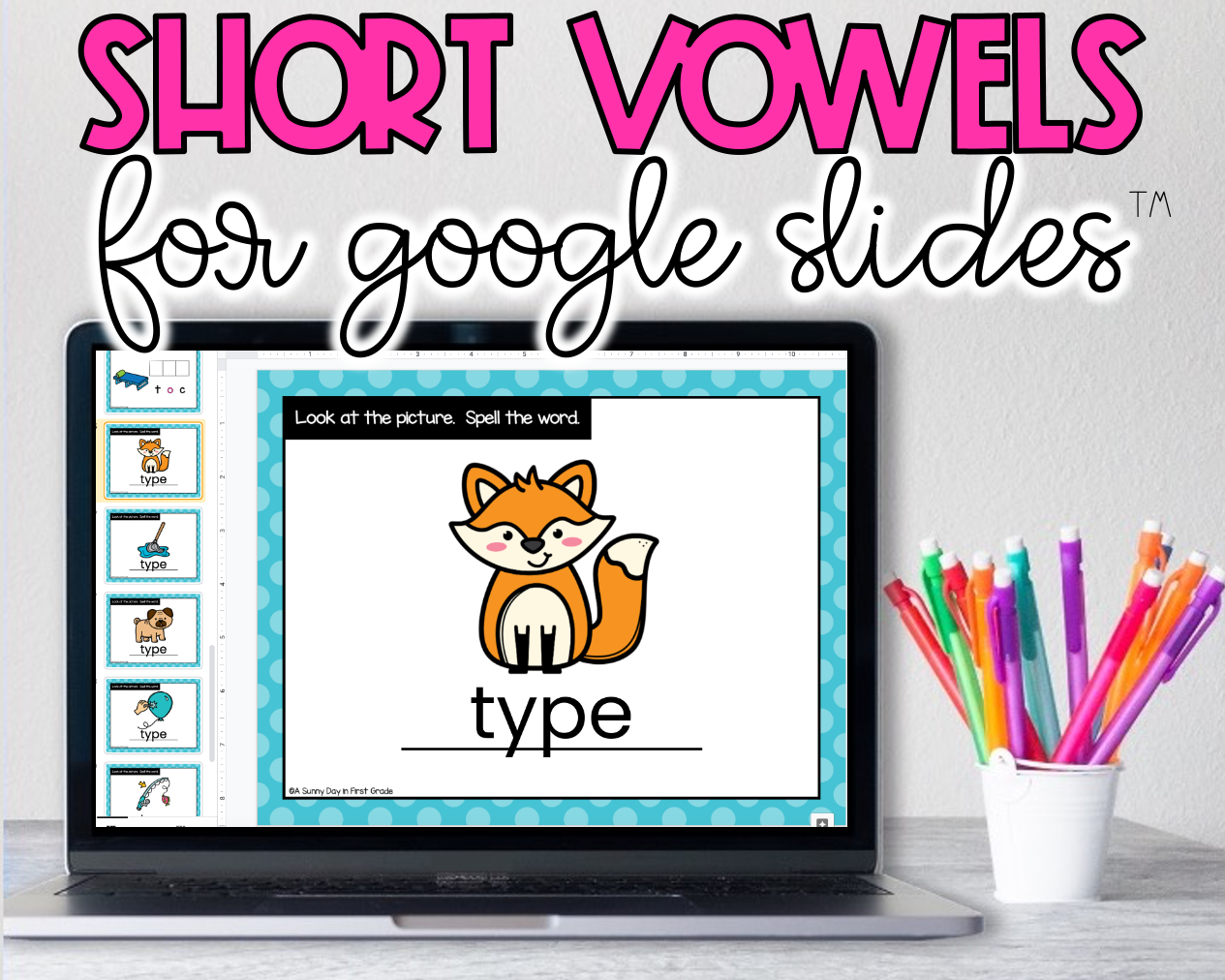 Short Vowels (CVC) for Google Slides™ | A Sunny Day in First Grade