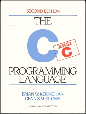 C PROGRAMMING LANGUAGE (2ND EDITION) BY BRIAN W. KERNIGHAN & DENNIS M ...