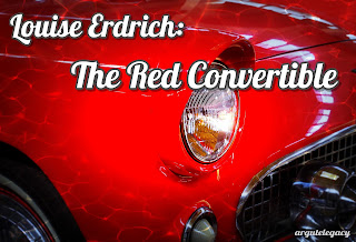 Louise Erdrich - The Red Convertible (Overview)